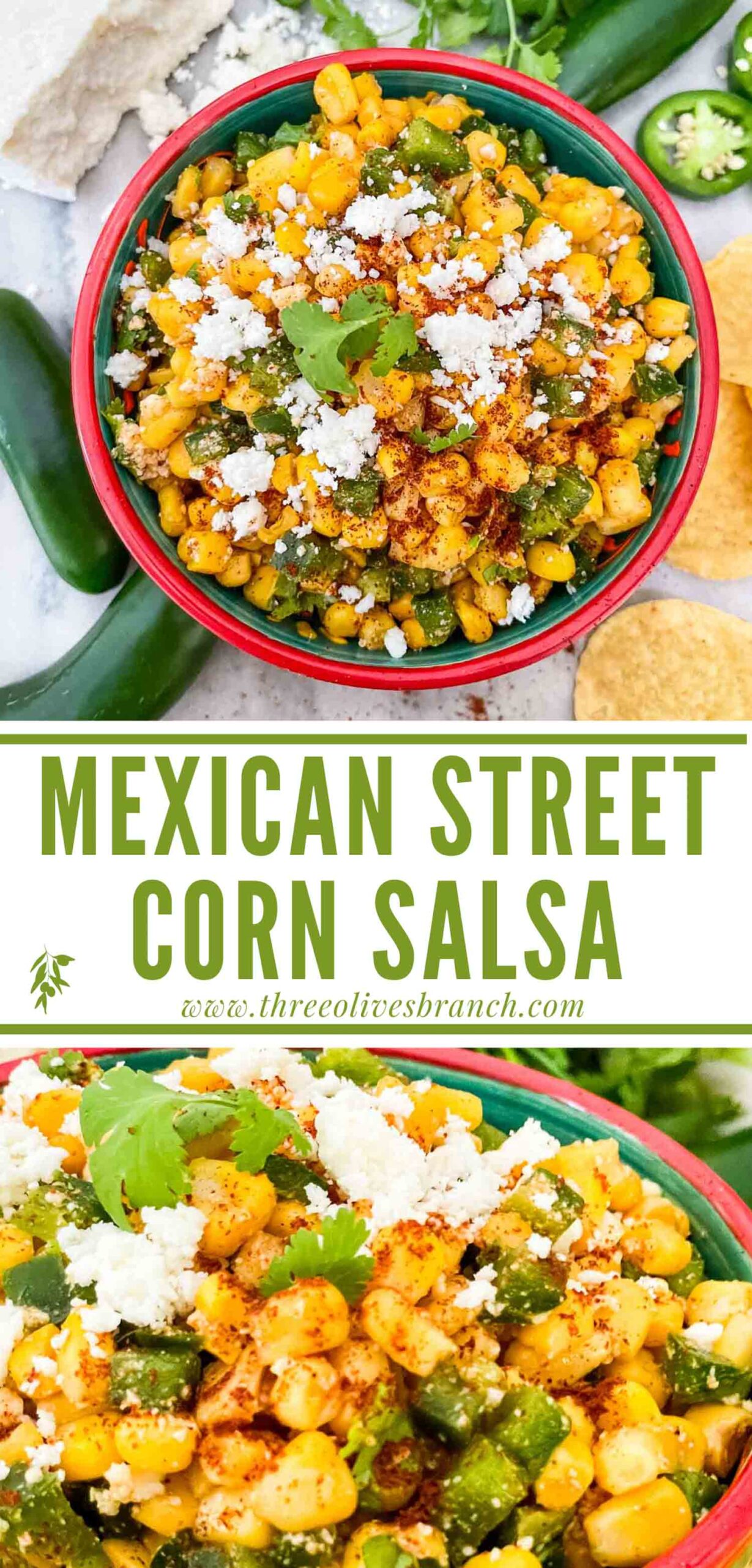 Mexican Street Corn Salsa (Esquites) - Three Olives Branch
