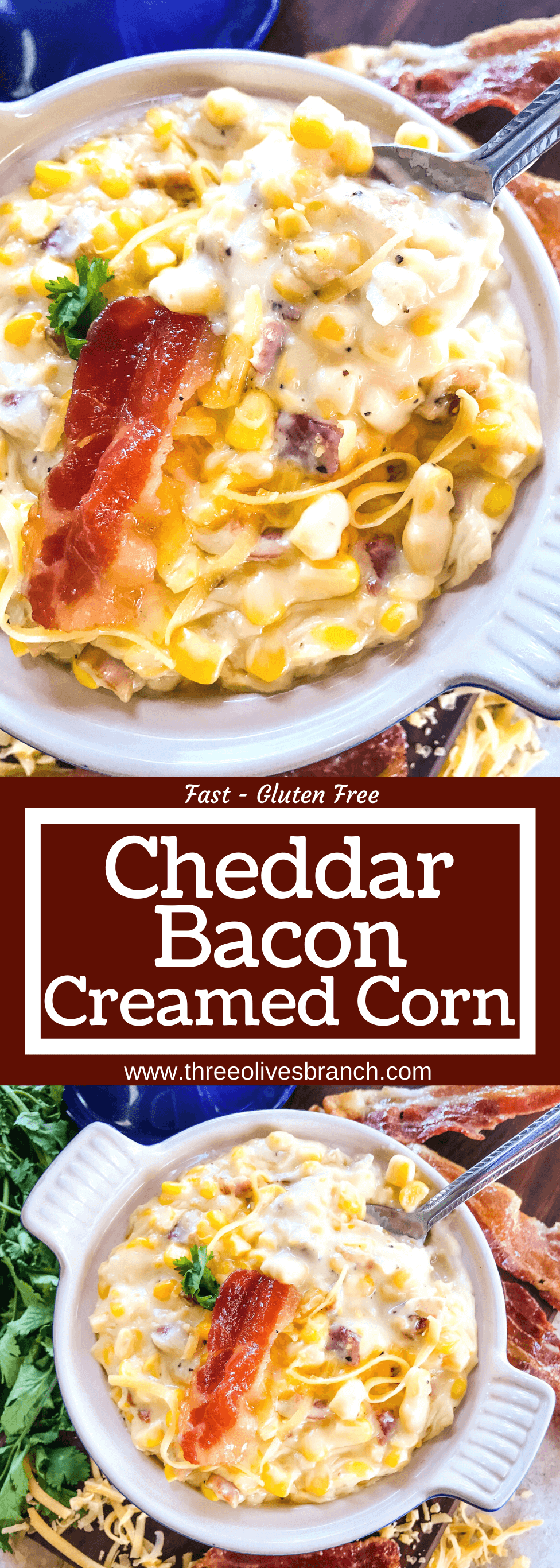 Cheddar Bacon Creamed Corn - Three Olives Branch