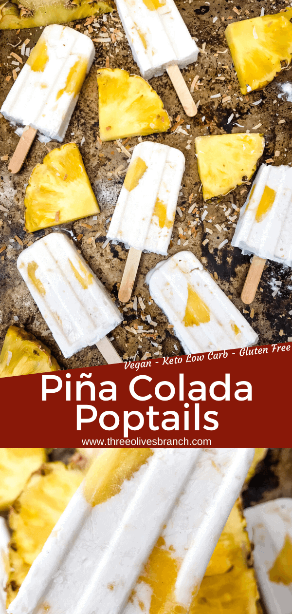 Pina Colada Popsicles - Three Olives Branch