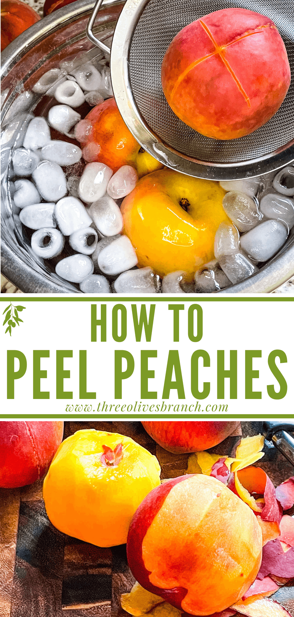 How to Peel a Peach - Three Olives Branch