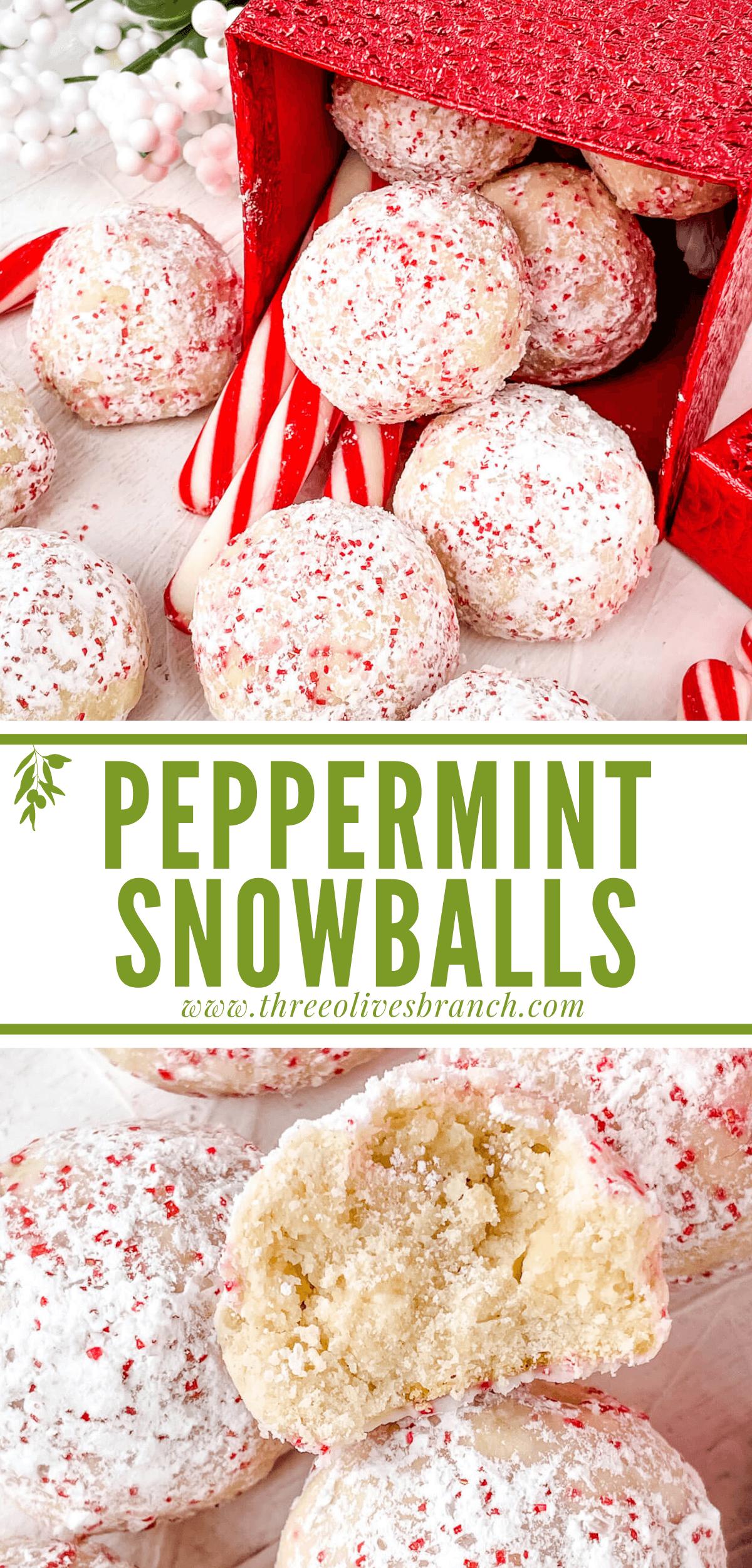 Peppermint Snowball Cookies - Three Olives Branch