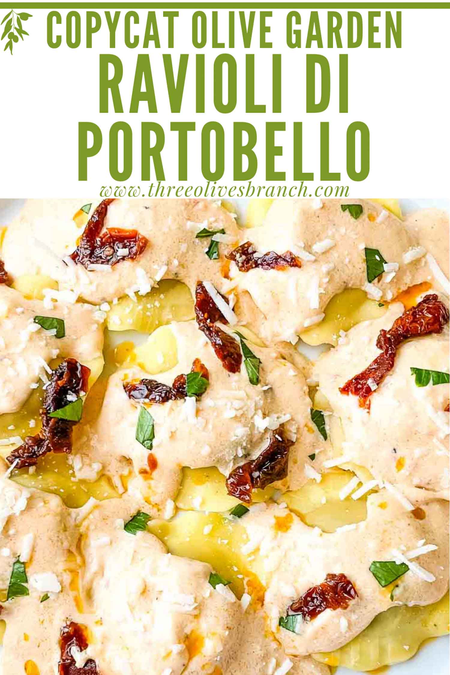 Copycat Olive Garden Ravioli Di Portobello - Three Olives Branch