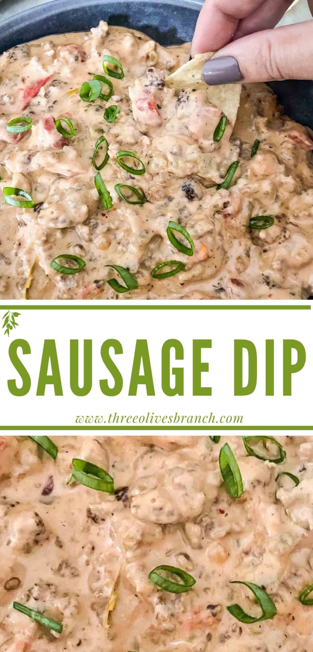 Sausage Dip - Three Olives Branch
