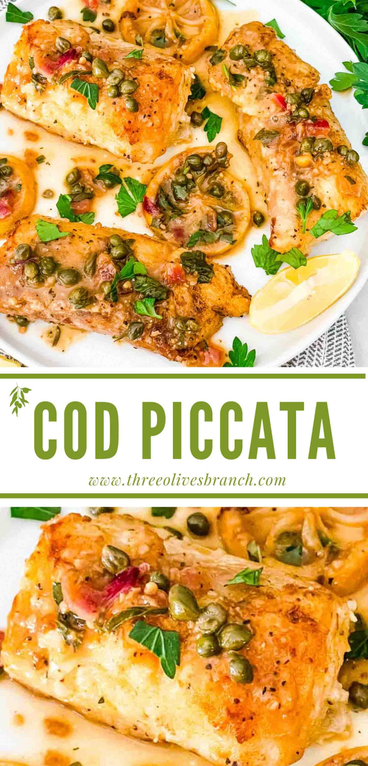 Cod Piccata - Three Olives Branch