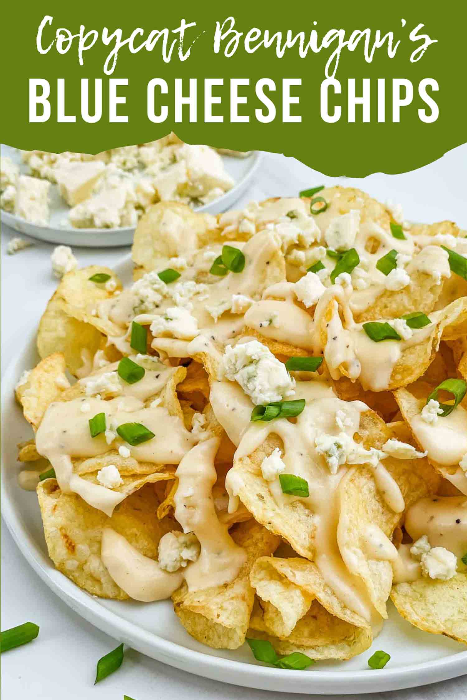 Copycat Bennigan's Blue Cheese Chips - Three Olives Branch