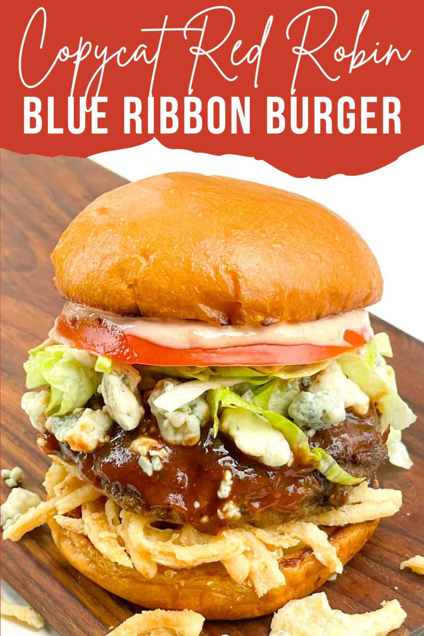 Copycat Red Robin Bleu Ribbon Burger - Three Olives Branch