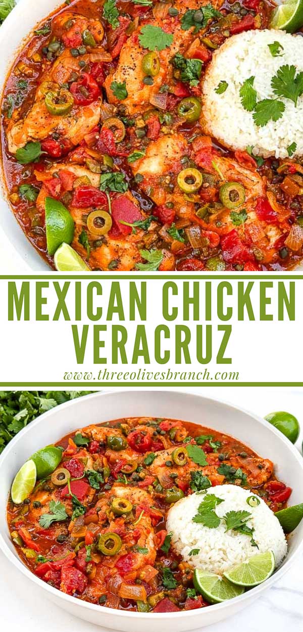 Chicken Veracruz (Pollo a la Veracruzana) - Three Olives Branch